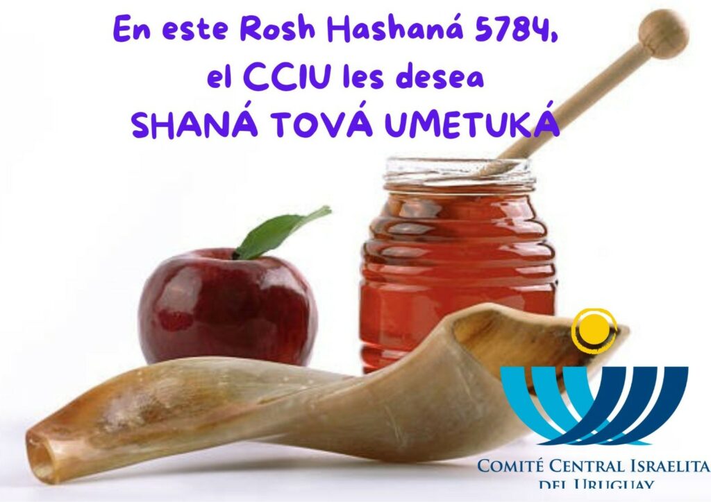 Rosh Hashaná 5784: Los rabinos nos dejan sus mensajes - CCIU